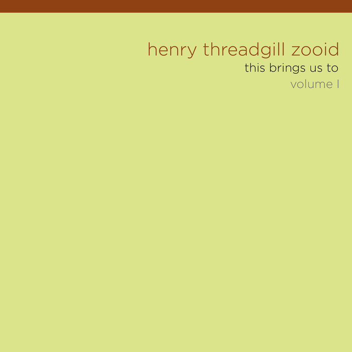 Henry Threadgill Zooid: This Bring Us To. Volume I - Tomajazz
