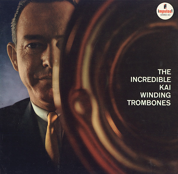 365 razones para amar el jazz: una portada. The Incredible Kai Winding ...