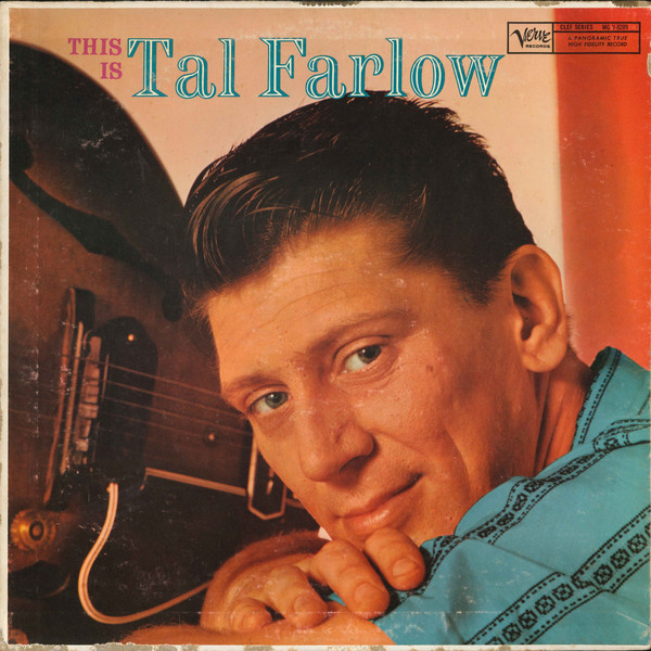 HDO 335. Una hora con… Tal Farlow (This Is - The Guitar Artistry Of ...