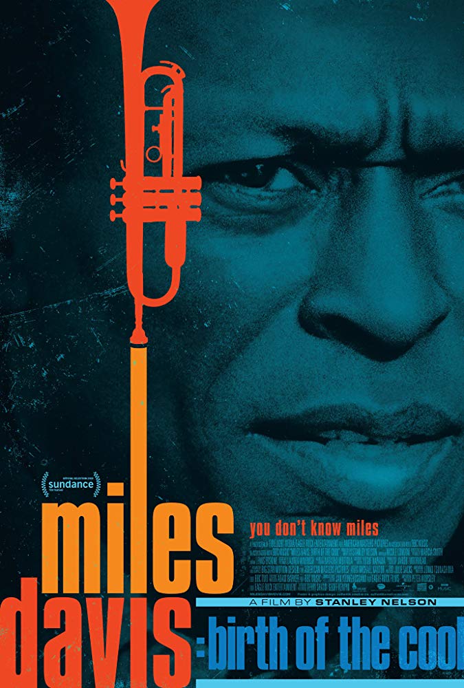 Miles Davis: Birth of the Cool. Miles Davis, el genio cabreado por Juan ...