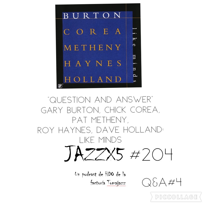 JazzX5#204. Gary Burton, Chick Corea, Pat Metheny, Roy Haynes, Dave ...