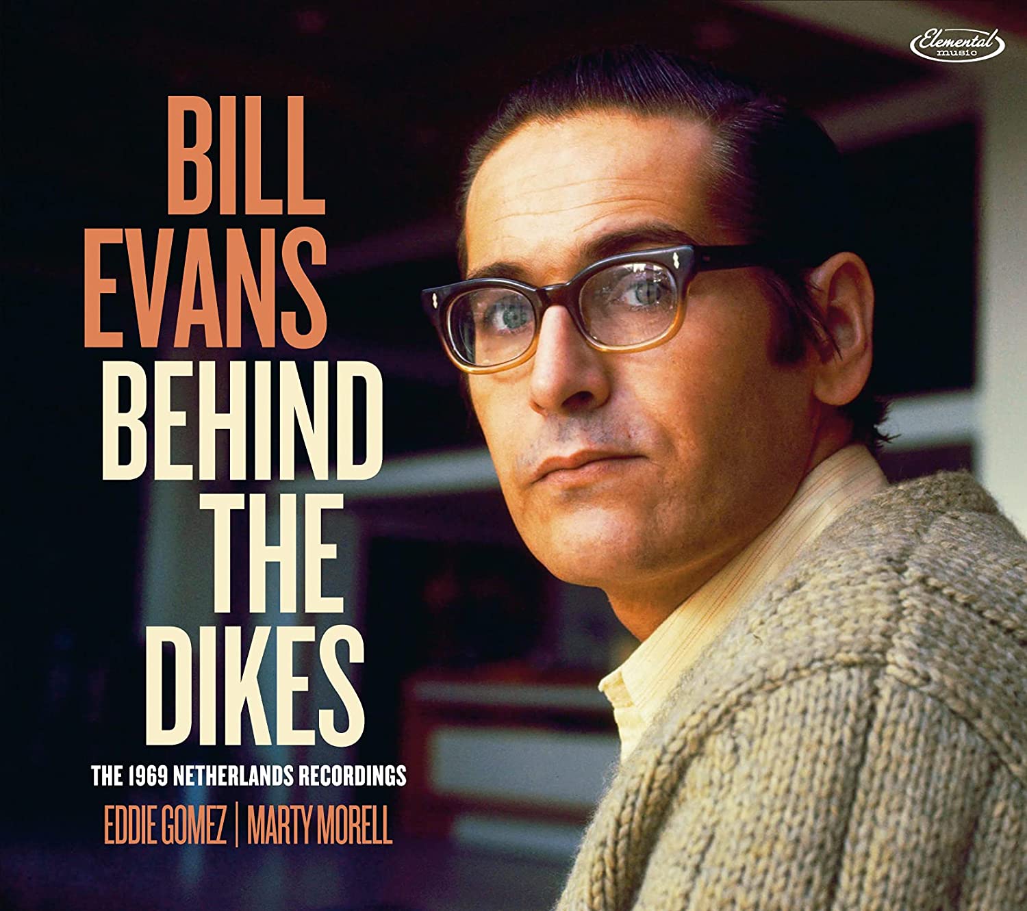 Cuando lo difícil es elegir. Bill Evans Trio: Behind the Dikes ...