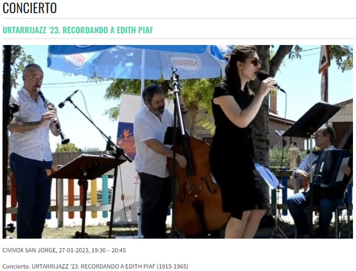 Recordando a Edith Piaf. Urtarrijazz ’23. Un enero de jazz local (27 de ...