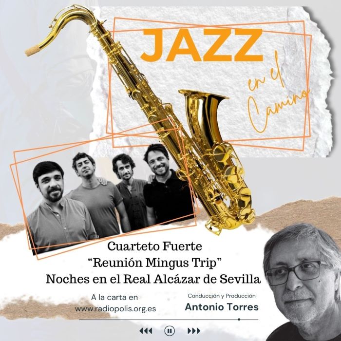 Nuevo podcast Jazz en el Camino de Antonio Torres [Noticias de jazz ...