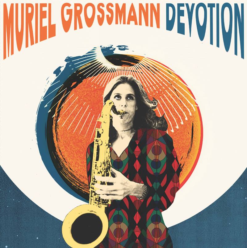 Muriel Grossmann: Devotion (Third Man Records; 2023) Por Enrique Farelo ...